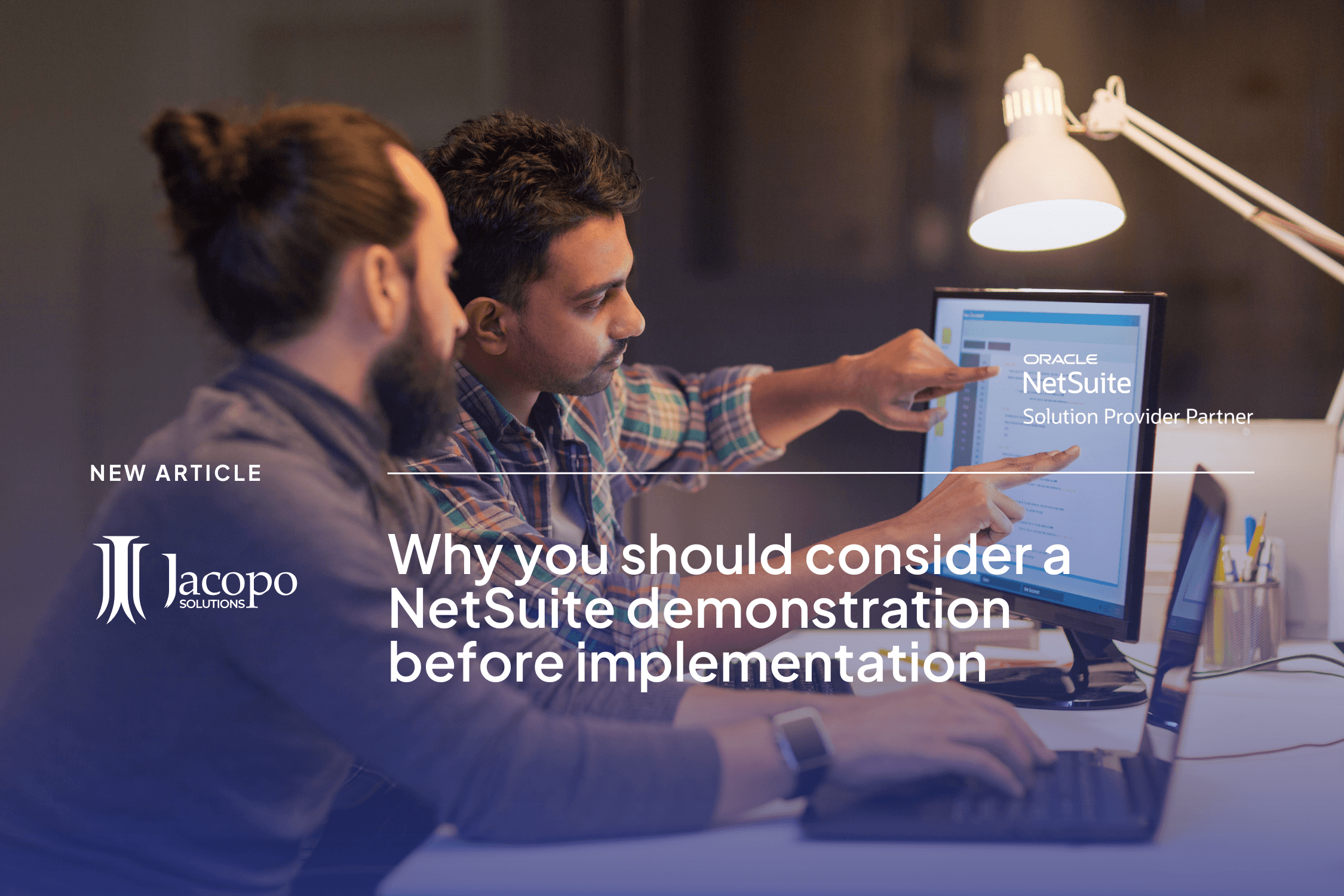 Why you should consider a NetSuite demonstration before implementation